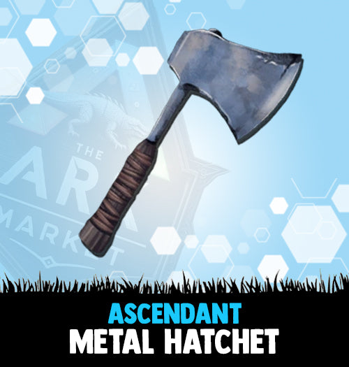 Ascendant Metal Hatchet – The Ark Market